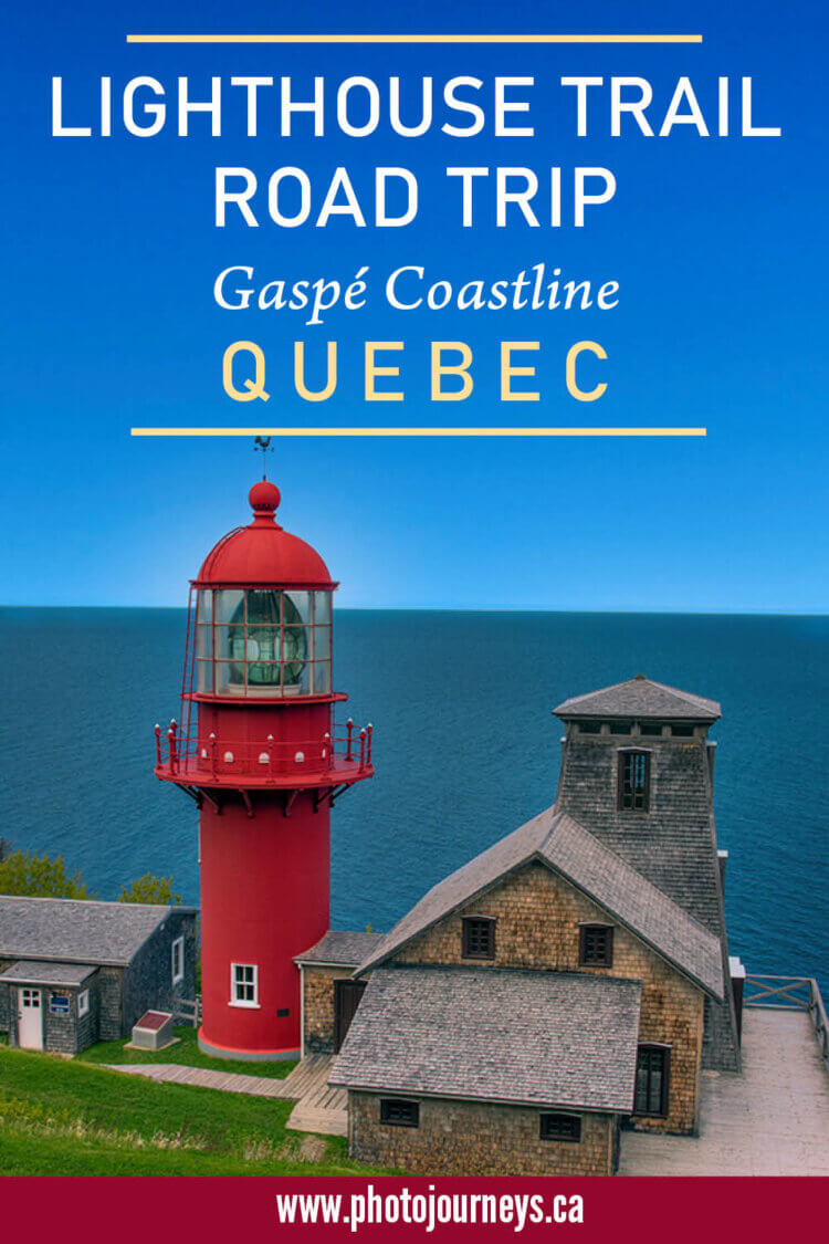 Quebec Lighthouse Trail Road Trip along the Gaspé Coastline | Photo ...